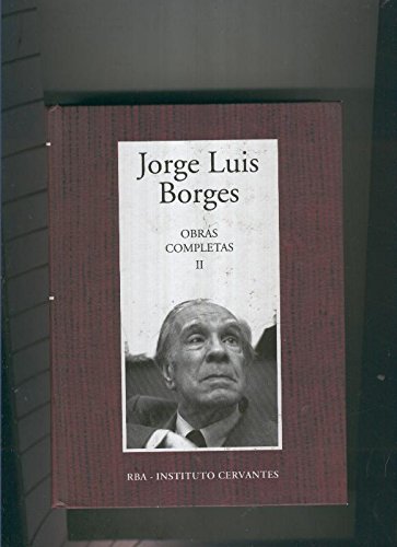 Obras completas de Jorge Luis Borges I by Jorge Luis Borges | Goodreads
