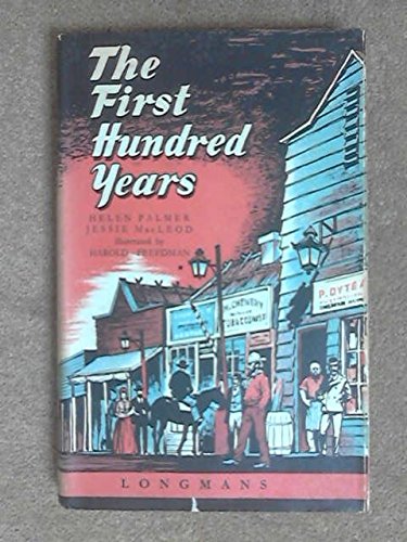 The first hundred years by Helen & Jessie MacLeod PALMER | Goodreads