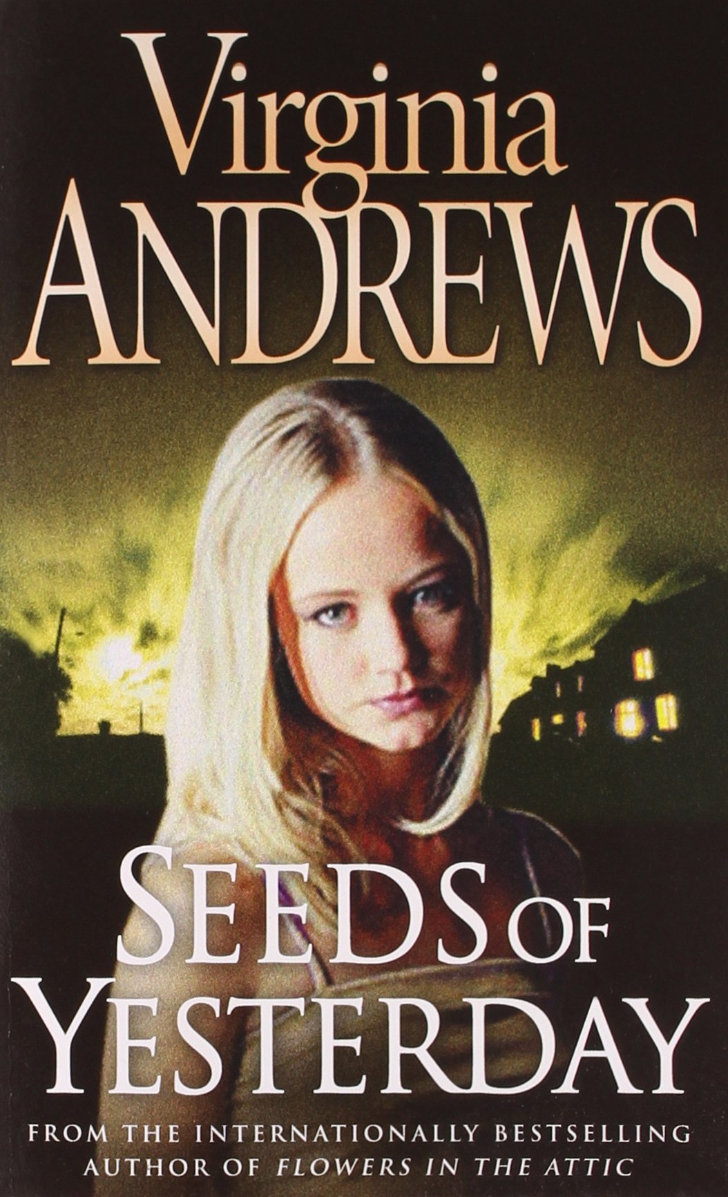 Seeds of Yesterday (Dollanganger Family 4) by V.C. Andrews | Goodreads