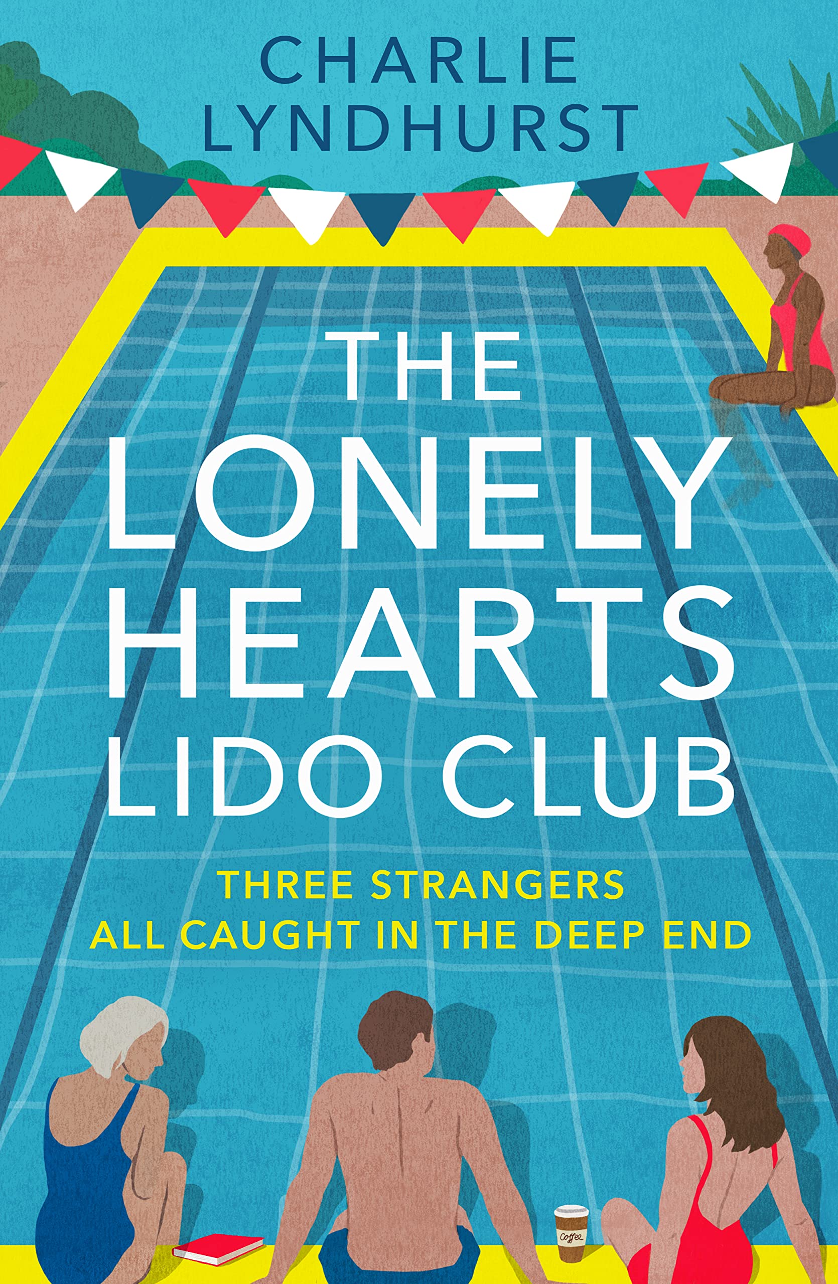 The Lonely Hearts Lido Club: An uplifting read about friendship that ...