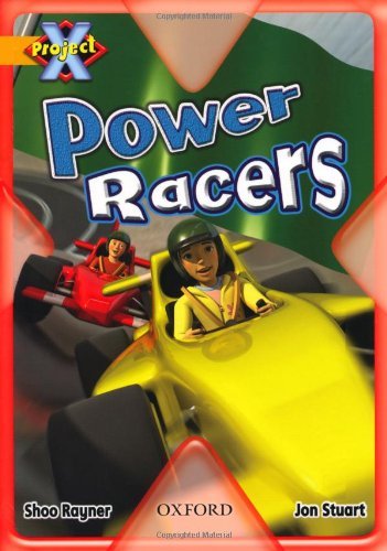 Project X: Gold: Head to Head: Power Racers by Shoo Rayner by Shoo ...