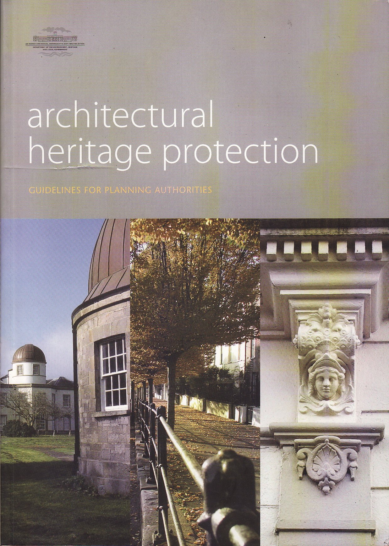 Architectural Heritage Protection: Guidelines for Planning Authorities ...