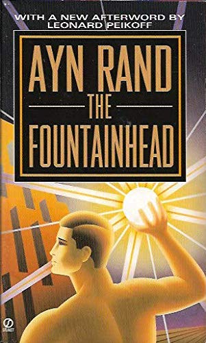 The Fountain Head by Ayn Rand | Goodreads
