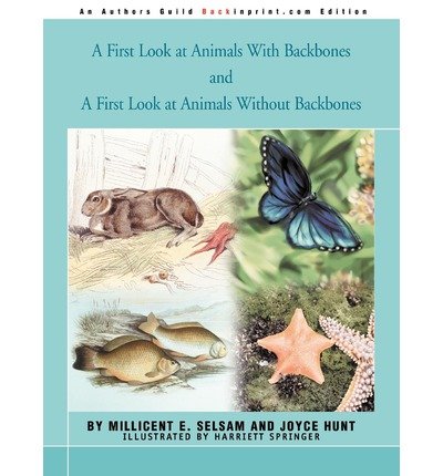 A First Look at Animals with Backbones and a First Look at Animals ...