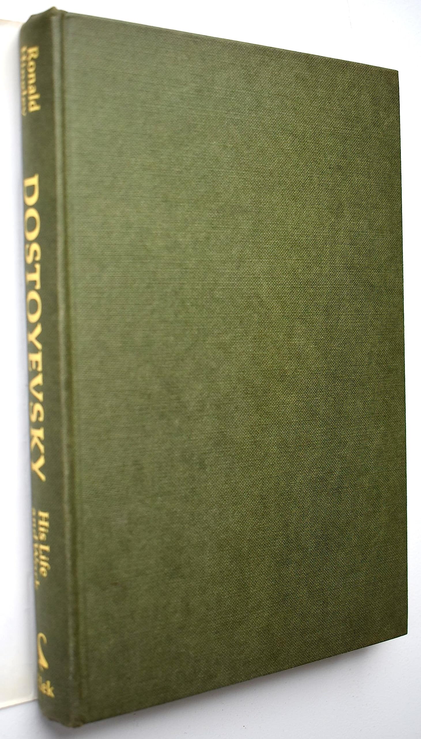 Dostoyevsky: His life and work by Ronald Hingley | Goodreads