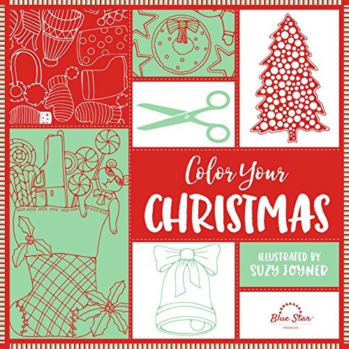 Color Your Christmas: A Crafty Christmas Adult Coloring Book by Blue ...