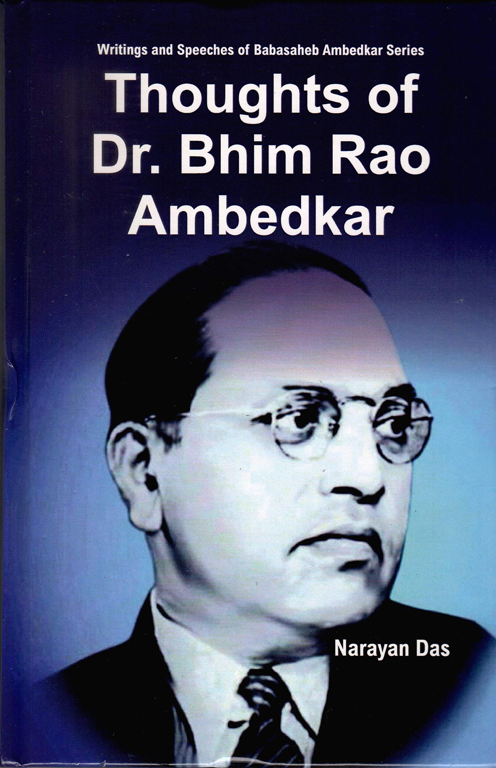 Thoughts Dr.Bhim Rao Ambedkar by Narayan Das | Goodreads