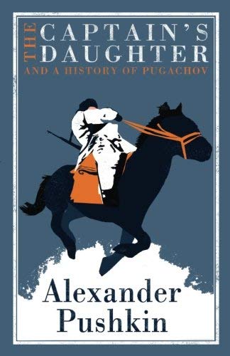 The Captain's Daughter (Alma Classics) by Alexander Pushkin (2012 ...