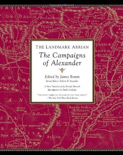 The Landmark Arrian: The Campaigns of Alexander by Arrian by Arrian ...