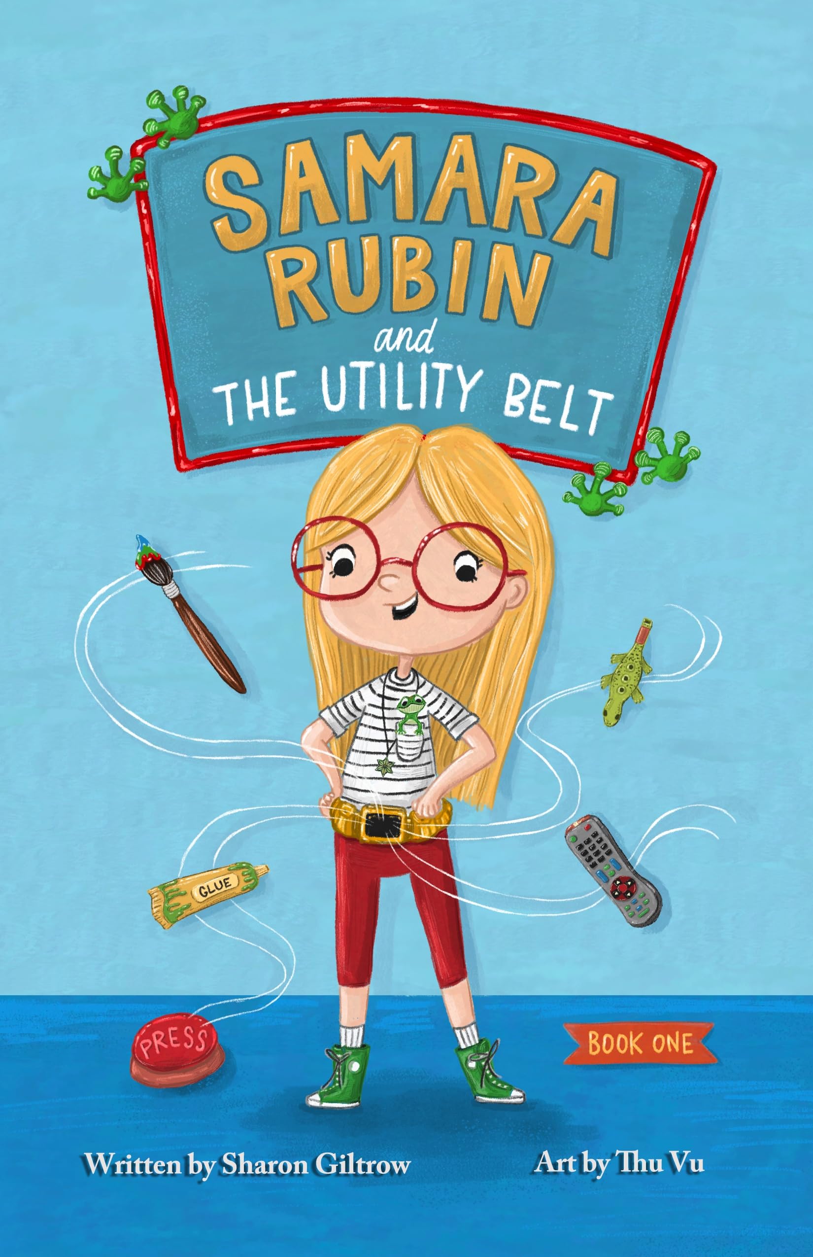 Samara Rubin and the Utility Belt by Sharon Giltrow | Goodreads