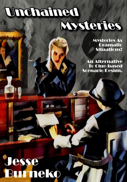 Unchained Mysteries by Jesse Burneko | Goodreads