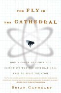 Fly in the Cathedral (05) by Cathcart, Brian [Paperback (2005)] by ...