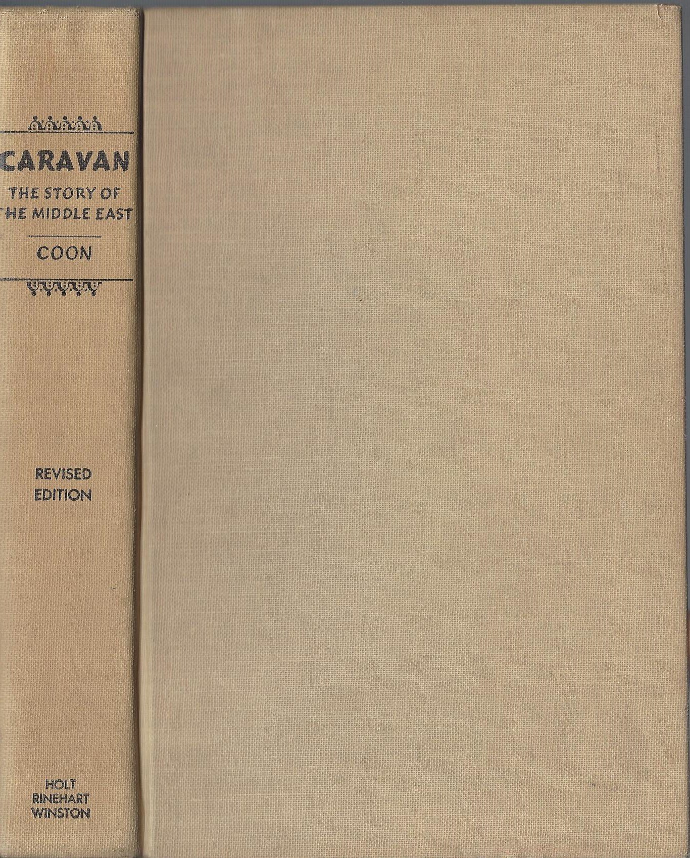 Caravan: The Story of the Middle East Revised Edition 1962 by Carleton ...