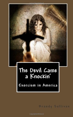 The Devil Came a Knockin' by Brandy Sullivan by Brandy Sullivan | Goodreads