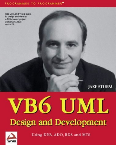 VB6 UML Design and Development by Jake Sturm by Jake Sturm | Goodreads