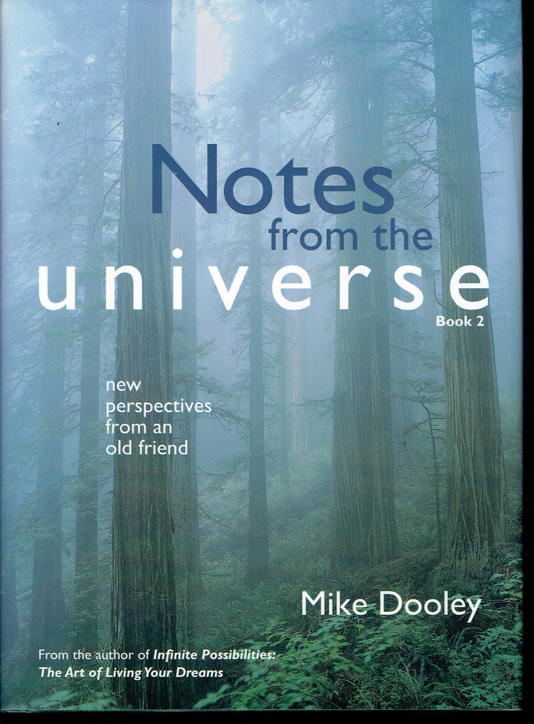 Notes From the Universe (Book 2) by Mike Dooley | Goodreads