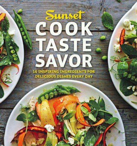 Cook Taste Savor (Turtleback School & Library Binding Edition) by ...