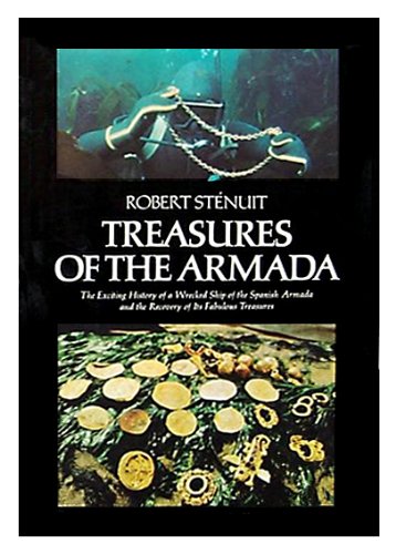 Treasures of the Armada by Robert Sténuit | Goodreads