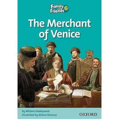 (Family and Friends Readers 6: The Merchant of Venice) By Oxford ...