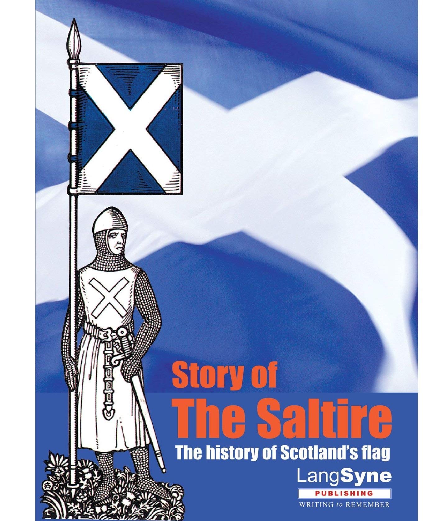 Story of the Saltire by Paul Harris | Goodreads