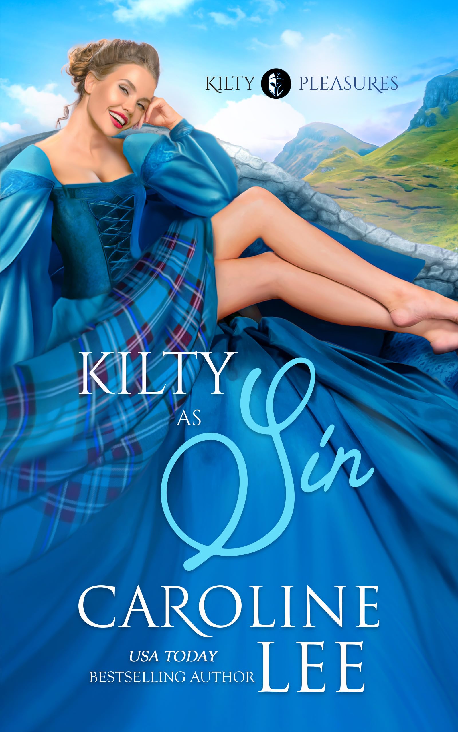 Kilty as Sin (Kilty Pleasures Book 1) by Caroline Lee | Goodreads