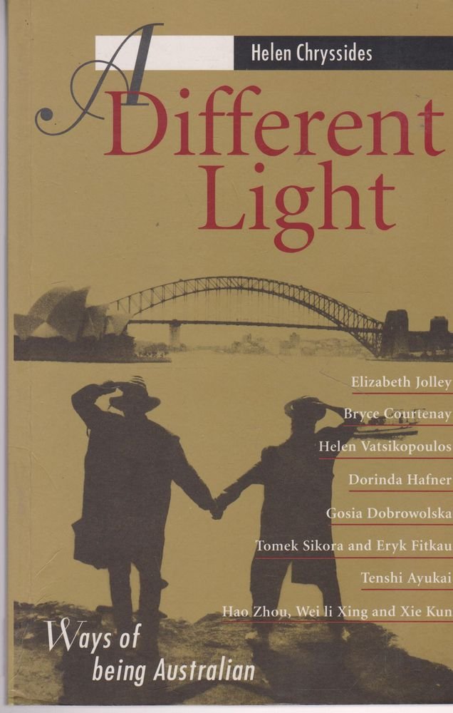 A different light: Ways of being Australian by Helen Chryssides | Goodreads