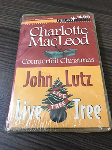 Counterfeit Christmas, Live Tree by Charlotte MacLeod | Goodreads