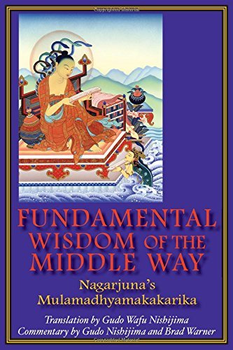 Fundamental Wisdom of the Middle Way: Nagarjuna's Mulamadhyamakakarika ...