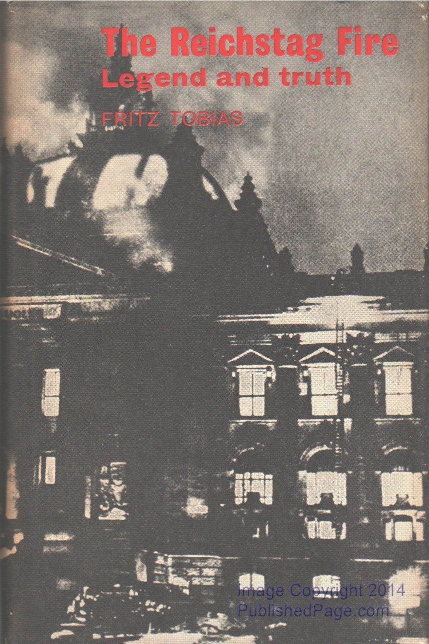 The Reichstag Fire by TOBIAS FRITZ | Goodreads