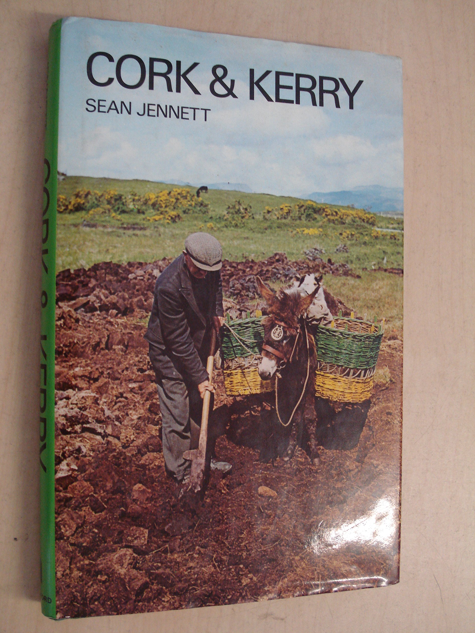 Cork and Kerry by Seán Jennett | Goodreads