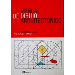 Manual De Dibujo Arquitectonico (3ª Ed.). Precio En Dolares by Francis ...