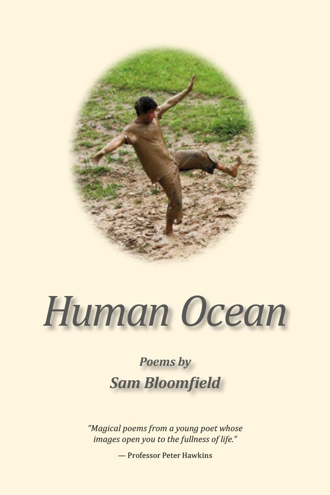 Human Ocean: Poems by Sam Bloomfield | Goodreads