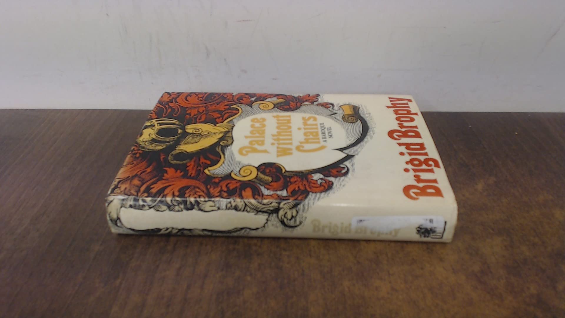 Palace Without Chairs by Brigid Brophy | Goodreads