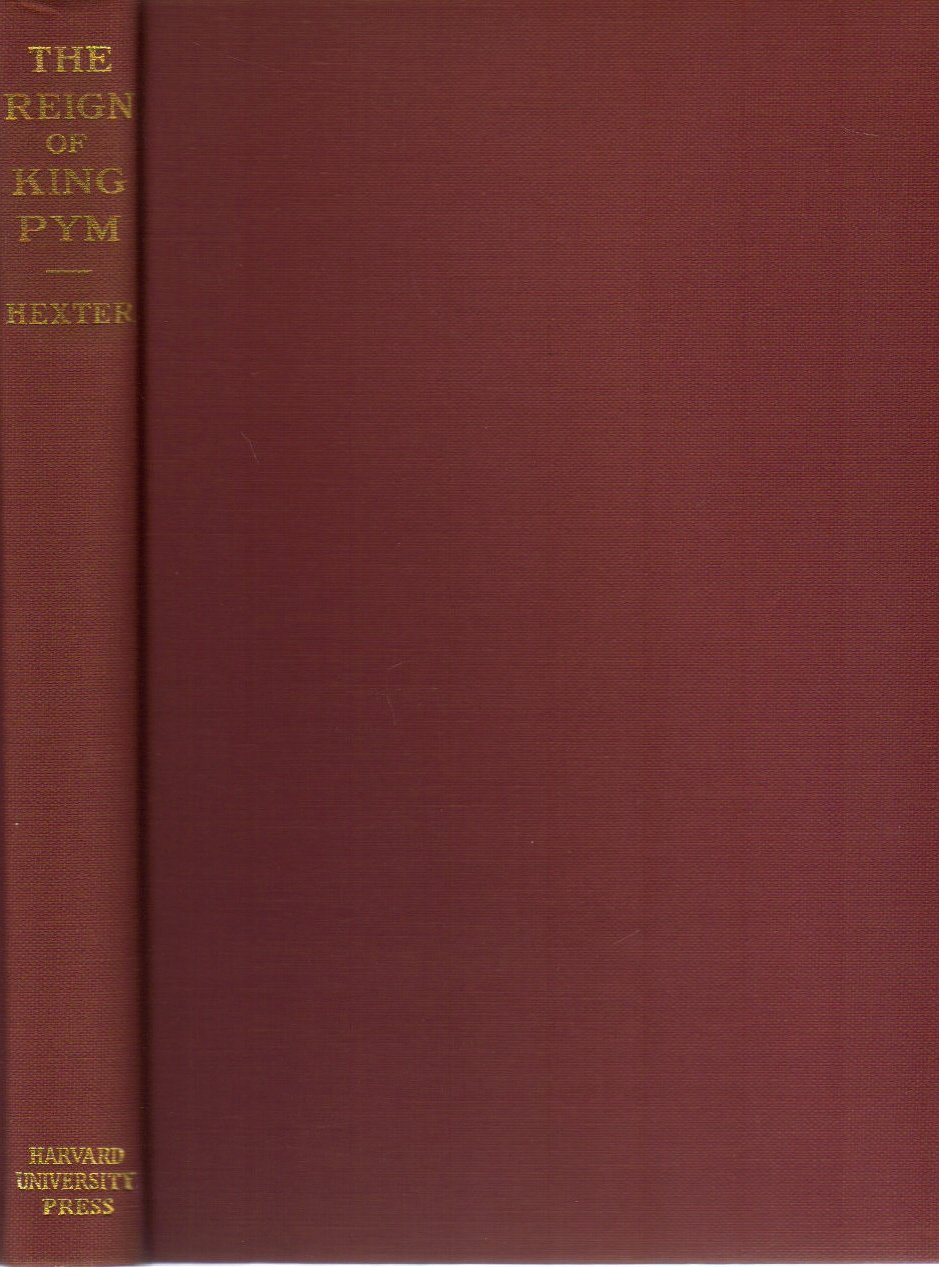 The Reign of King Pym. by J.H. Hexter | Goodreads