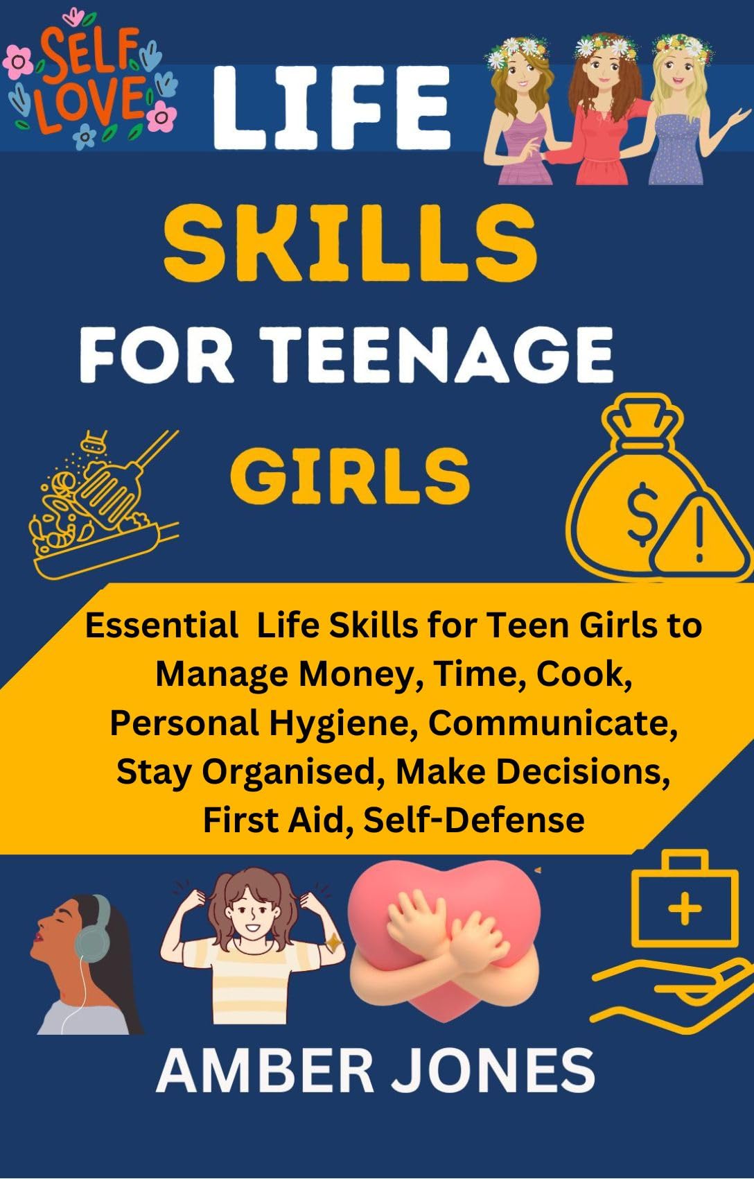 LIFE SKILLS FOR TEENAGE GIRLS: Essential Life Skills for Teen Girls to ...
