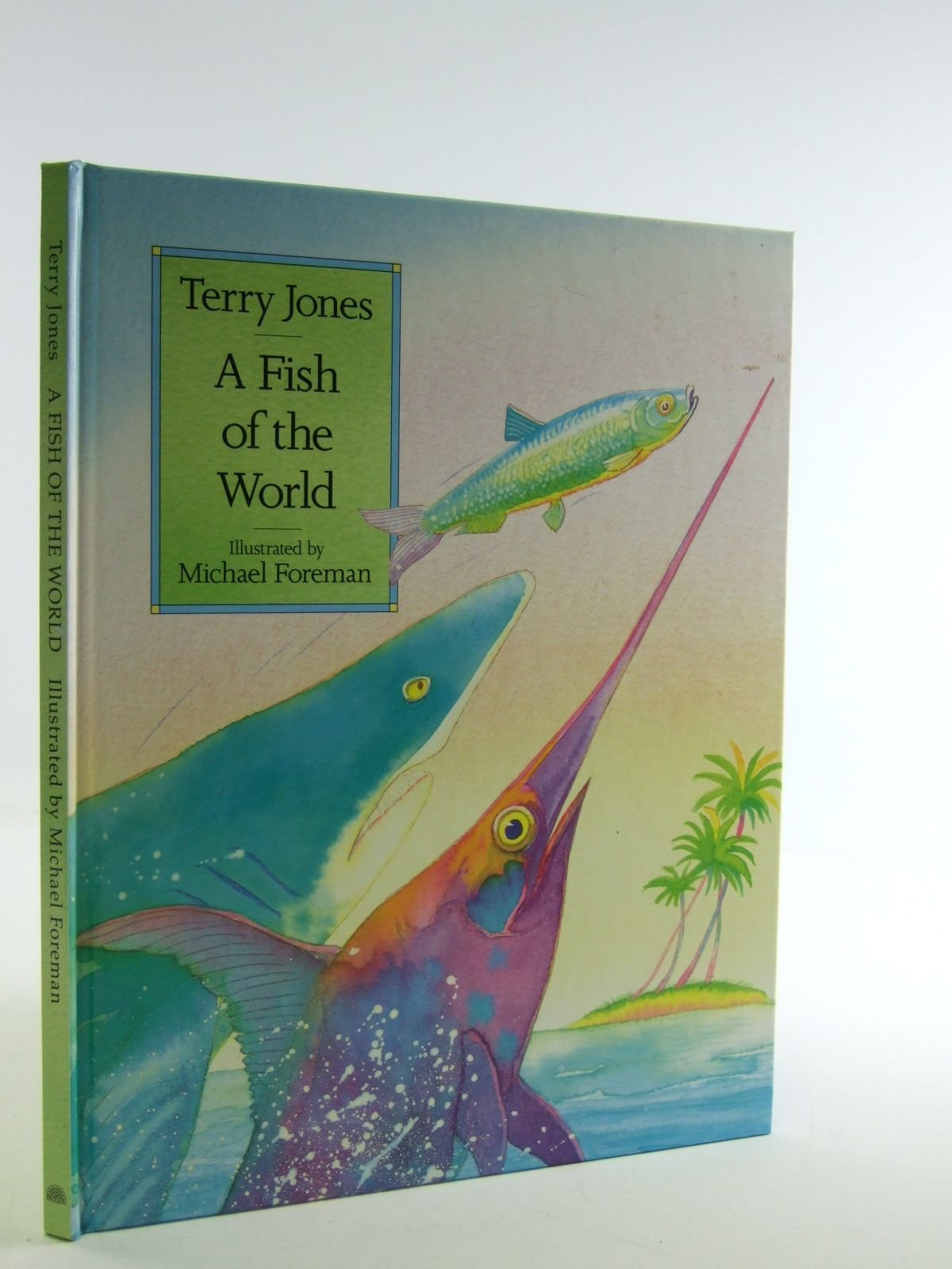 A Fish of the World by Terry Jones | Goodreads