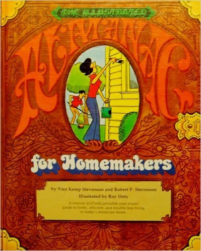 The Illustrated Almanac for Homemakers by Art by Roy Doty | Goodreads