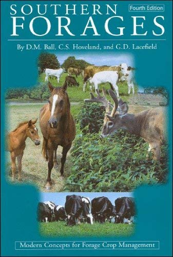 Southern Forages: Modern Concepts for Forage Crop Management by C. S ...
