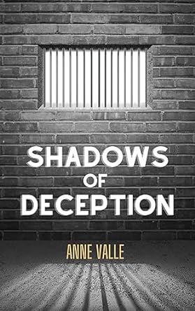 Shadows of Deception by Anne Valle | Goodreads