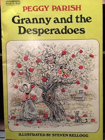 Granny and the Desperados by Peggy Parish | Goodreads