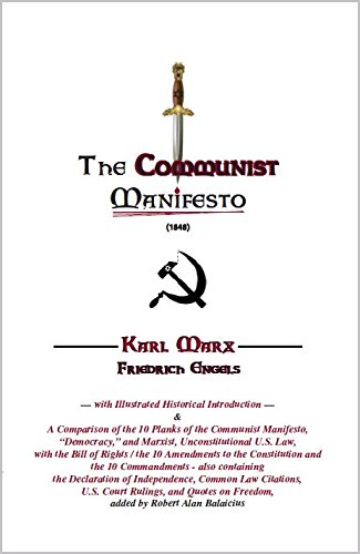The Communist Manifesto ... with Illustrated Historical Introduction by ...