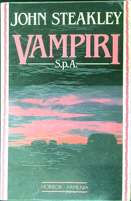 Vampiri Spa by John Steakley | Goodreads