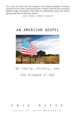 AN American Gospel: On Family, History, and the Kingdom of God Reprint ...