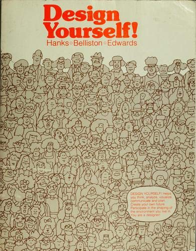 Design yourself! by Kurt Hanks | Goodreads