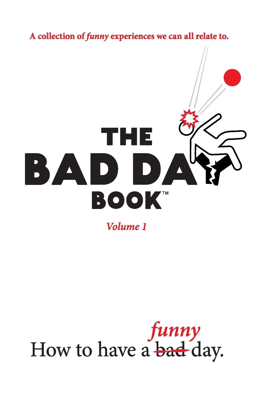 The Bad Day Book: Volume 1 by Amilee Weaver Selfridge | Goodreads