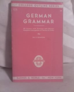 College Outline Series German Grammar 48 Lessons with Exercises and ...