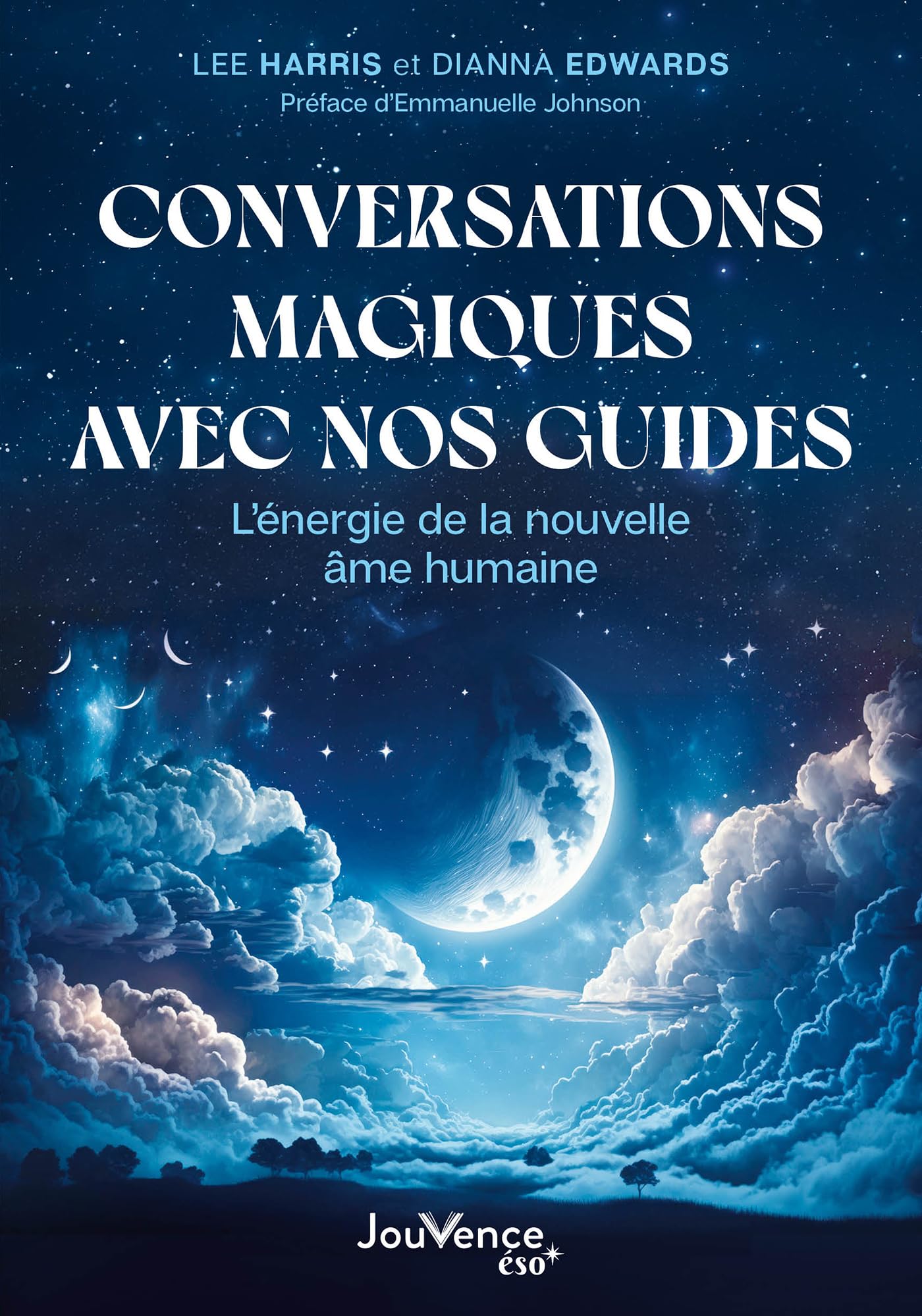 Conversations magiques avec nos guides by Dianna Edwards | Goodreads