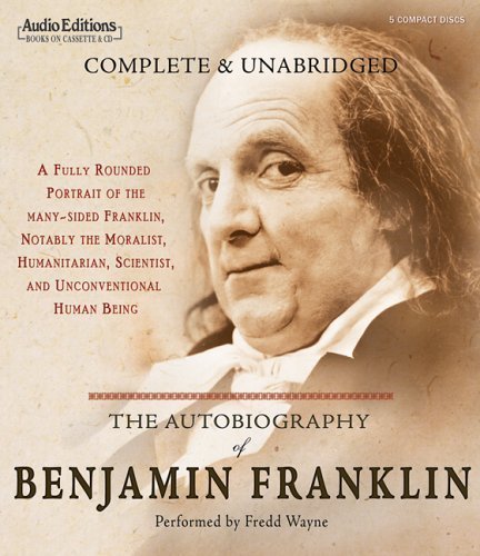 The Autobiography of Benjamin Franklin (Audio Editions) by Benjamin ...