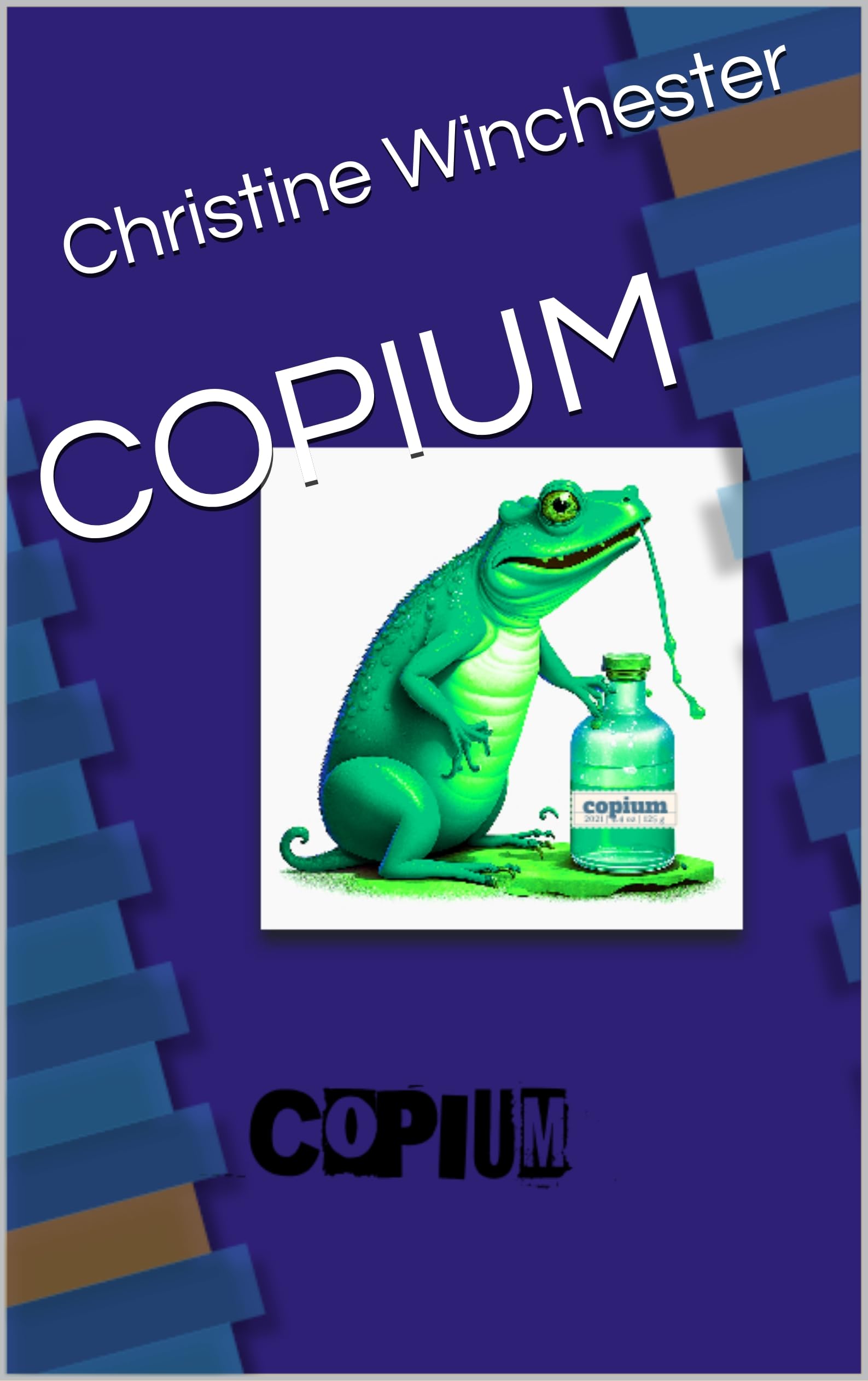 COPIUM (Frogs on drugs Book 1) by Christine Winchester | Goodreads