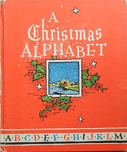 A Christmas Alphabet by Lee Mero | Goodreads